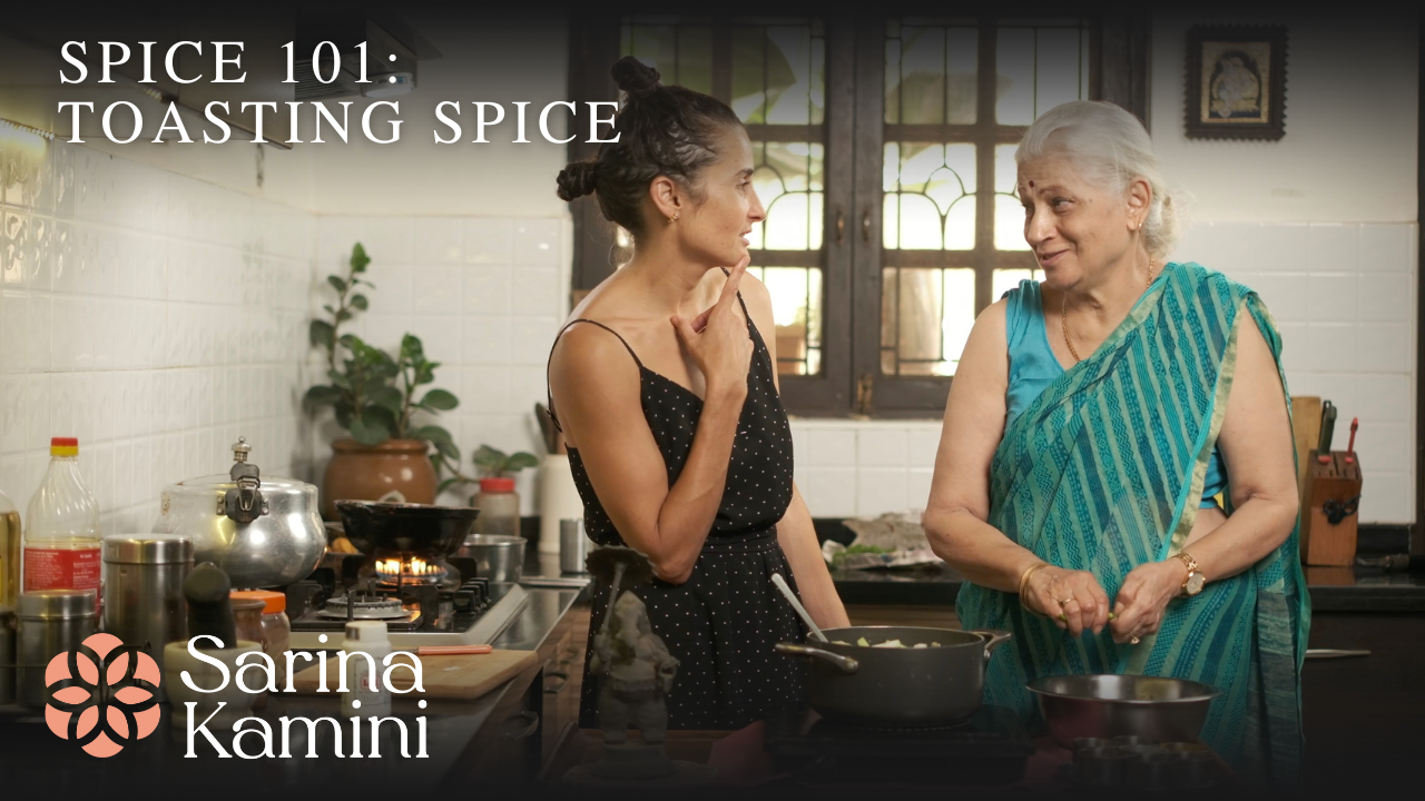 When and how to toast your spices | Sarina Kamini