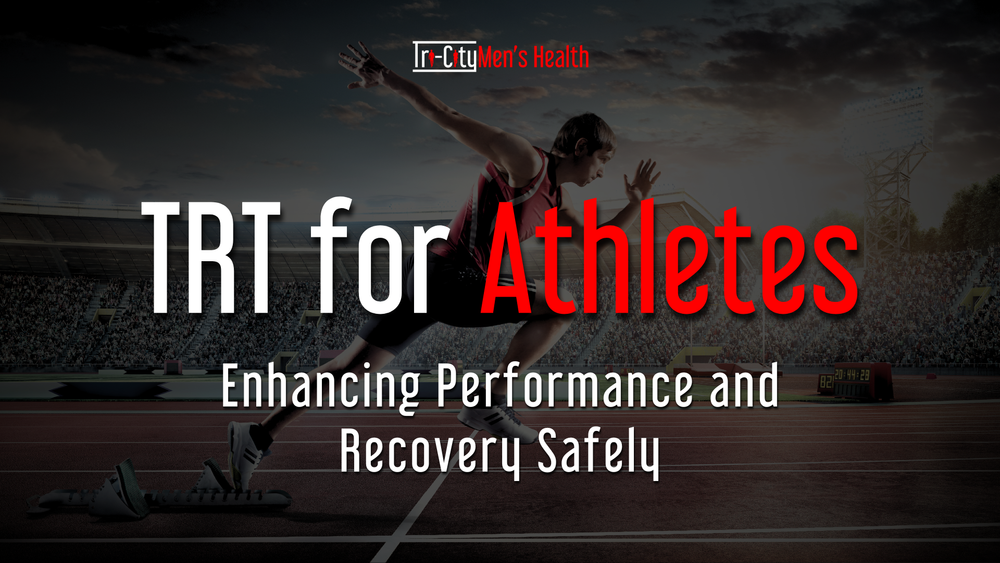 TRT for Athletes: Boost Performance and Speed Up Recovery Safely — Tri ...