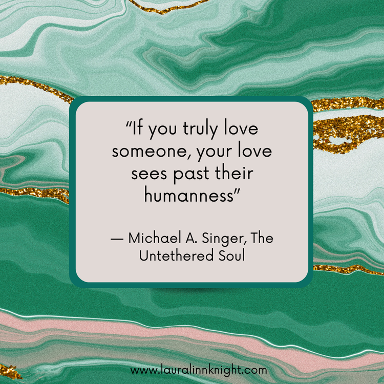 25 Quotes To Live By — Laura Linn Knight