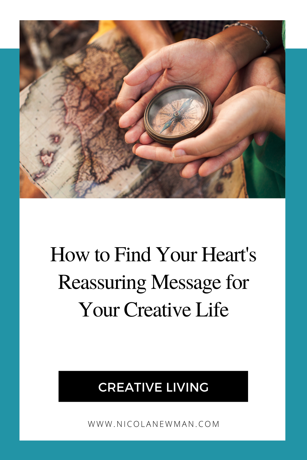 How to Find Your Heart’s Reassuring Message for Your Creative Life ...