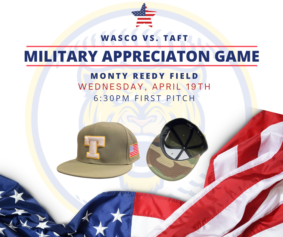 Military Appreciation Game — Taft Baseball