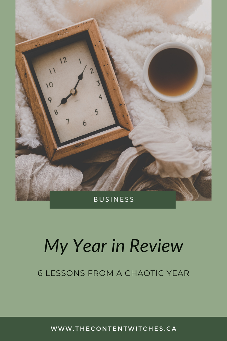 My Year in Review: 6 Lessons from a Chaotic Year — The Content Witches