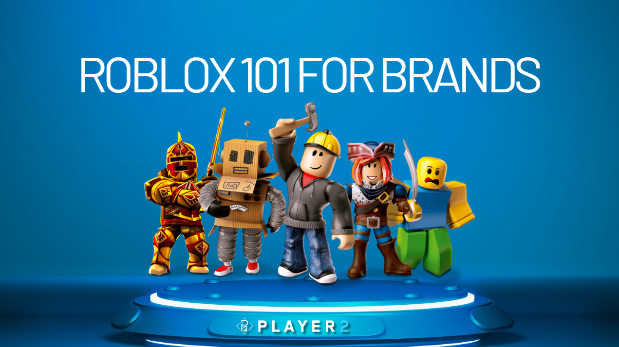 Roblox 101 for Brands — Player 2
