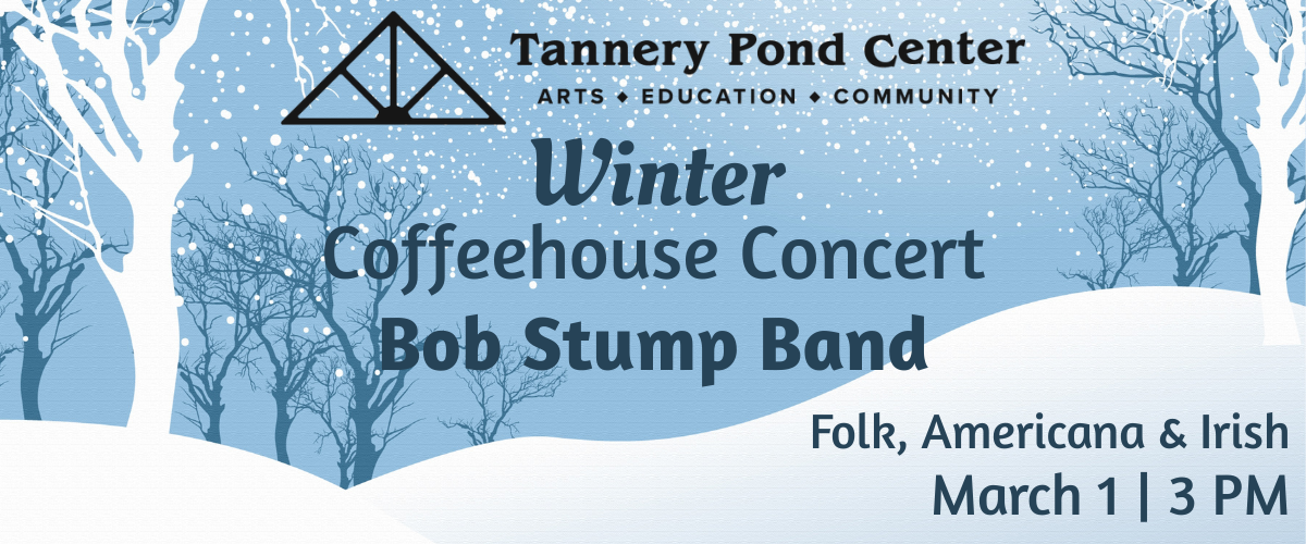 CONCERT | Winter Coffeehouse Concert - Bob Stump Band | Presented by ...