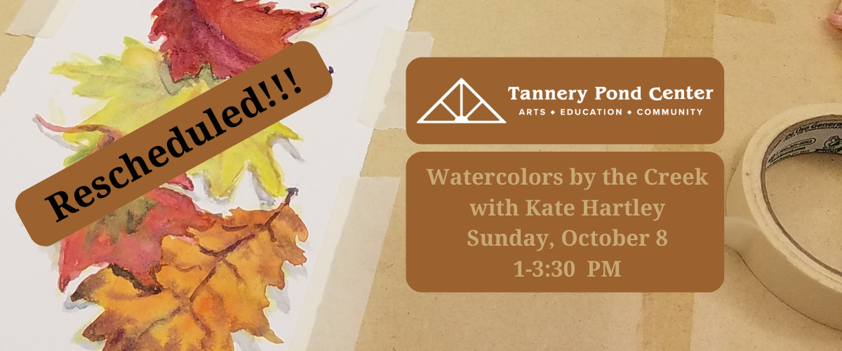 Watercolors by the Creek with Kate Hartley — Tannery Pond Center