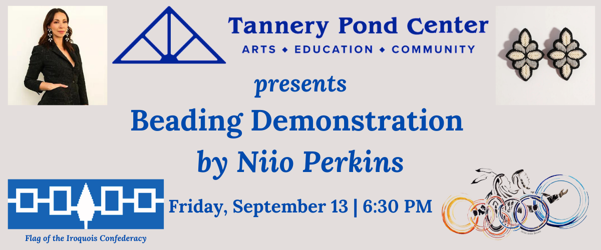 EVENT | Beading Demonstration | Presented by TPC — Tannery Pond Center