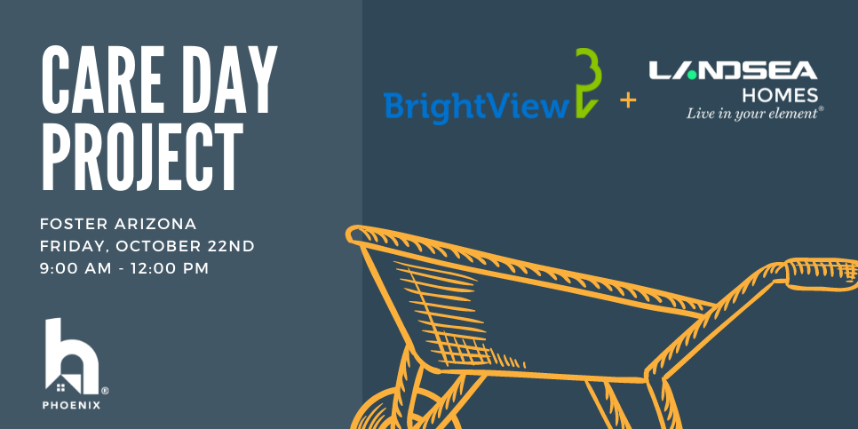 Care Day Project — HomeAid® Phoenix | Building A Future Without ...