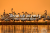 Show up anyway | our reflective space — Cana Communities