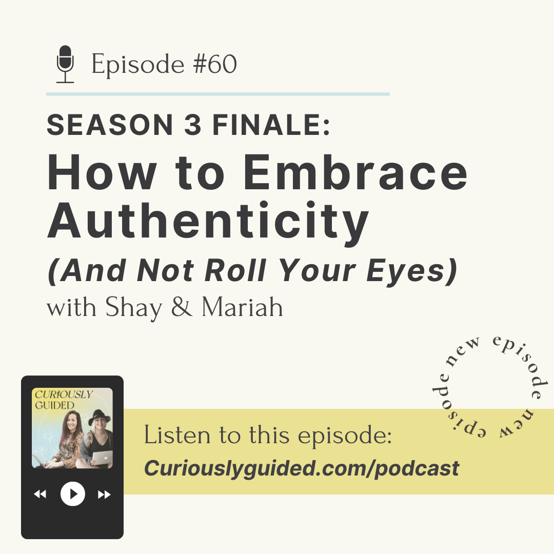 Ep.60 | How to Embrace Authenticity (And Not Roll Your Eyes) with Shay ...
