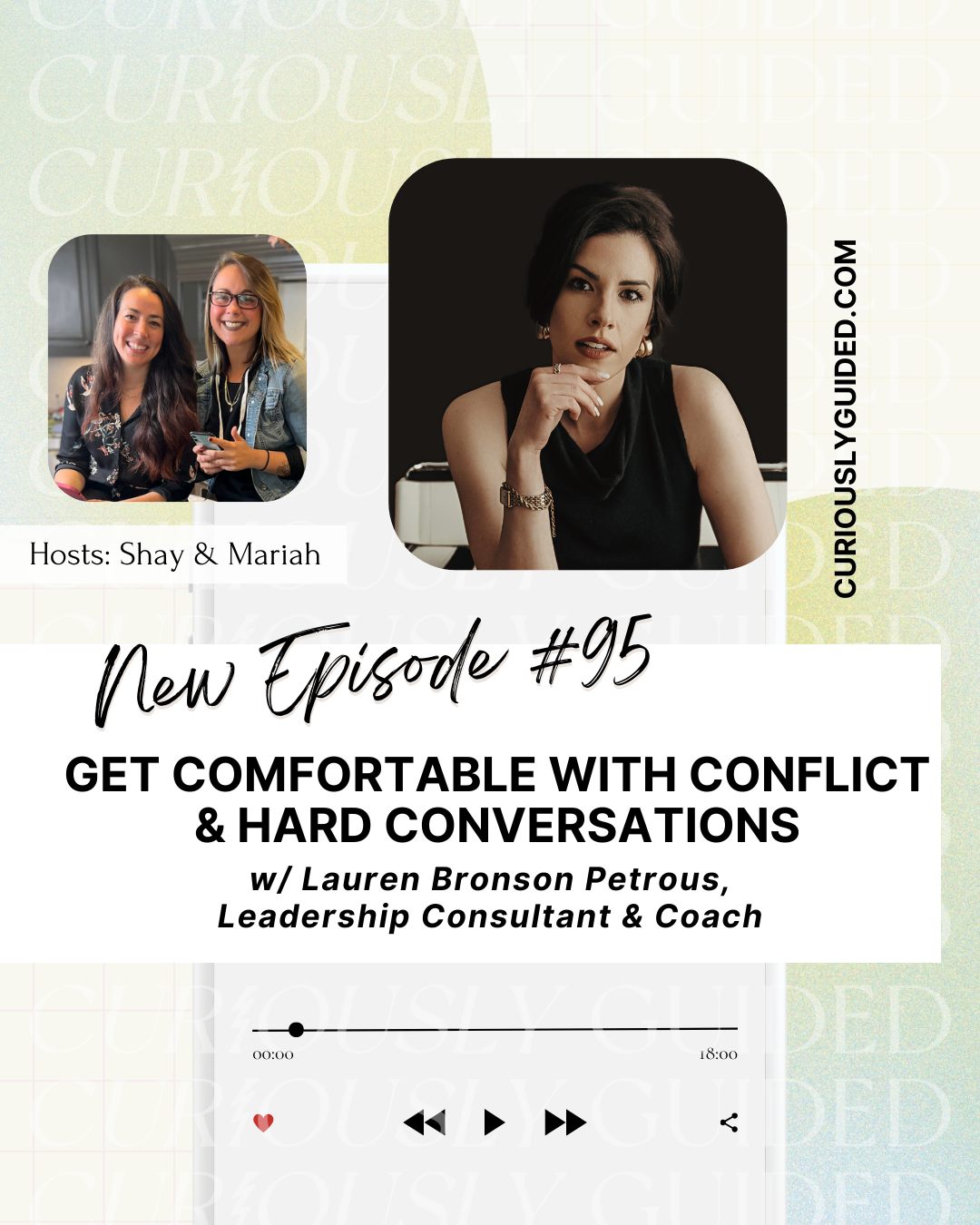 Ep.95 | Get Comfortable with Conflict & Hard Conversations w/ Lauren ...