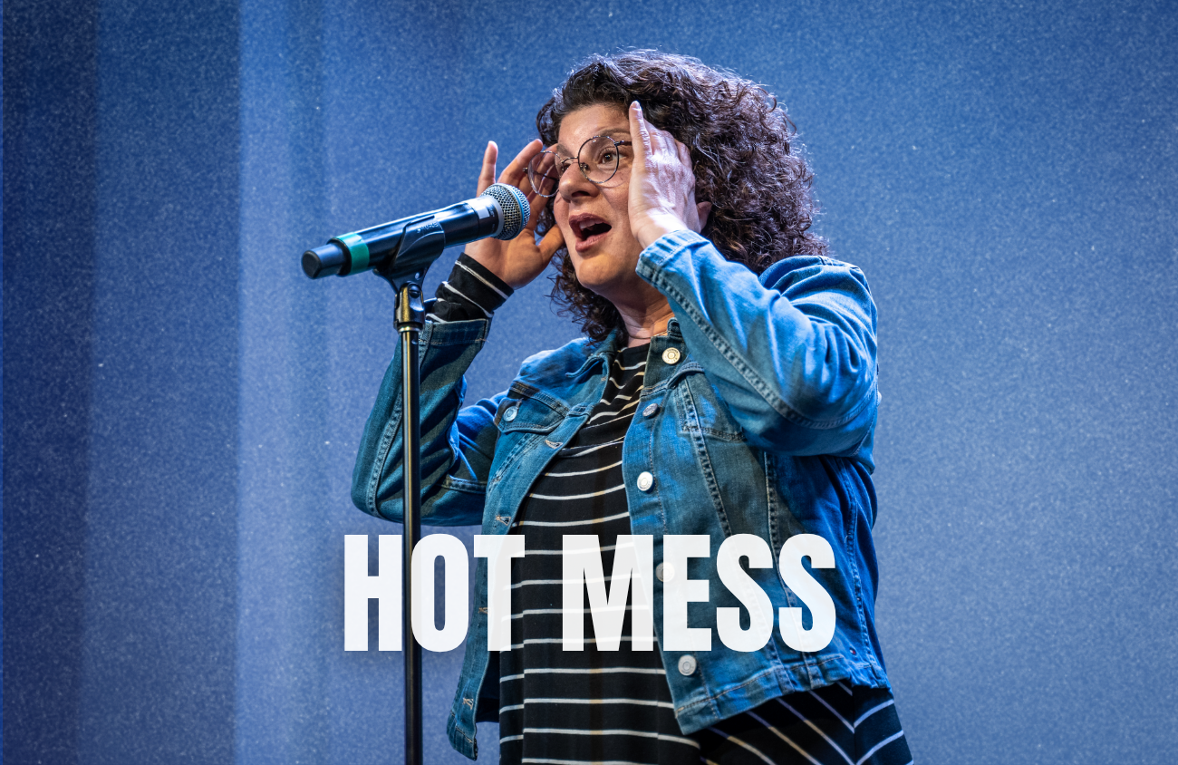 Hot Mess | Story District