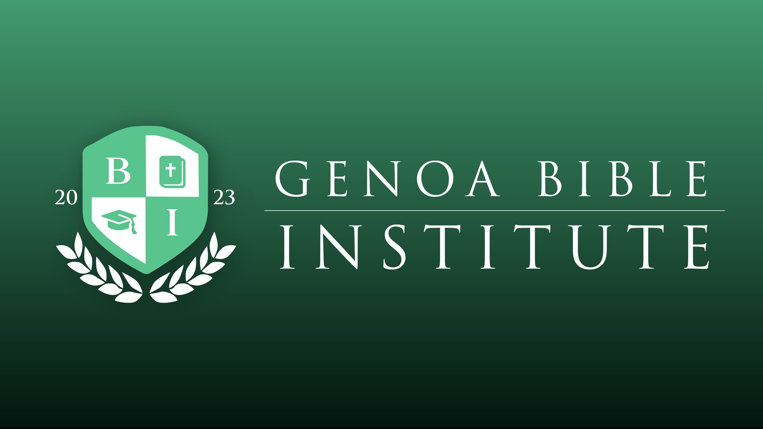 BIBLE INSTITUTE — GENOA CHURCH
