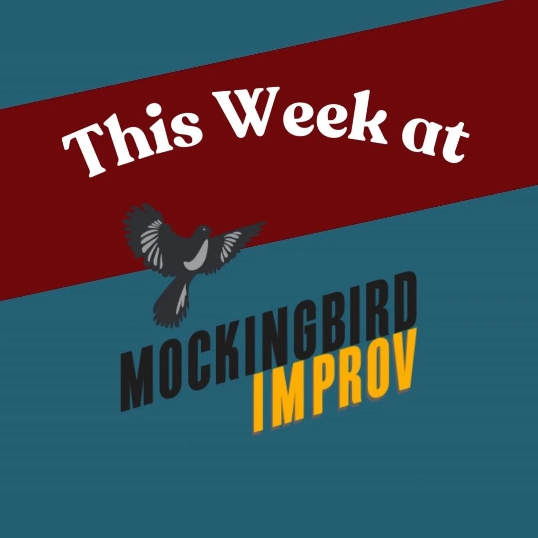 Mockingbird Improv - Improv Comedy Shows and Classes