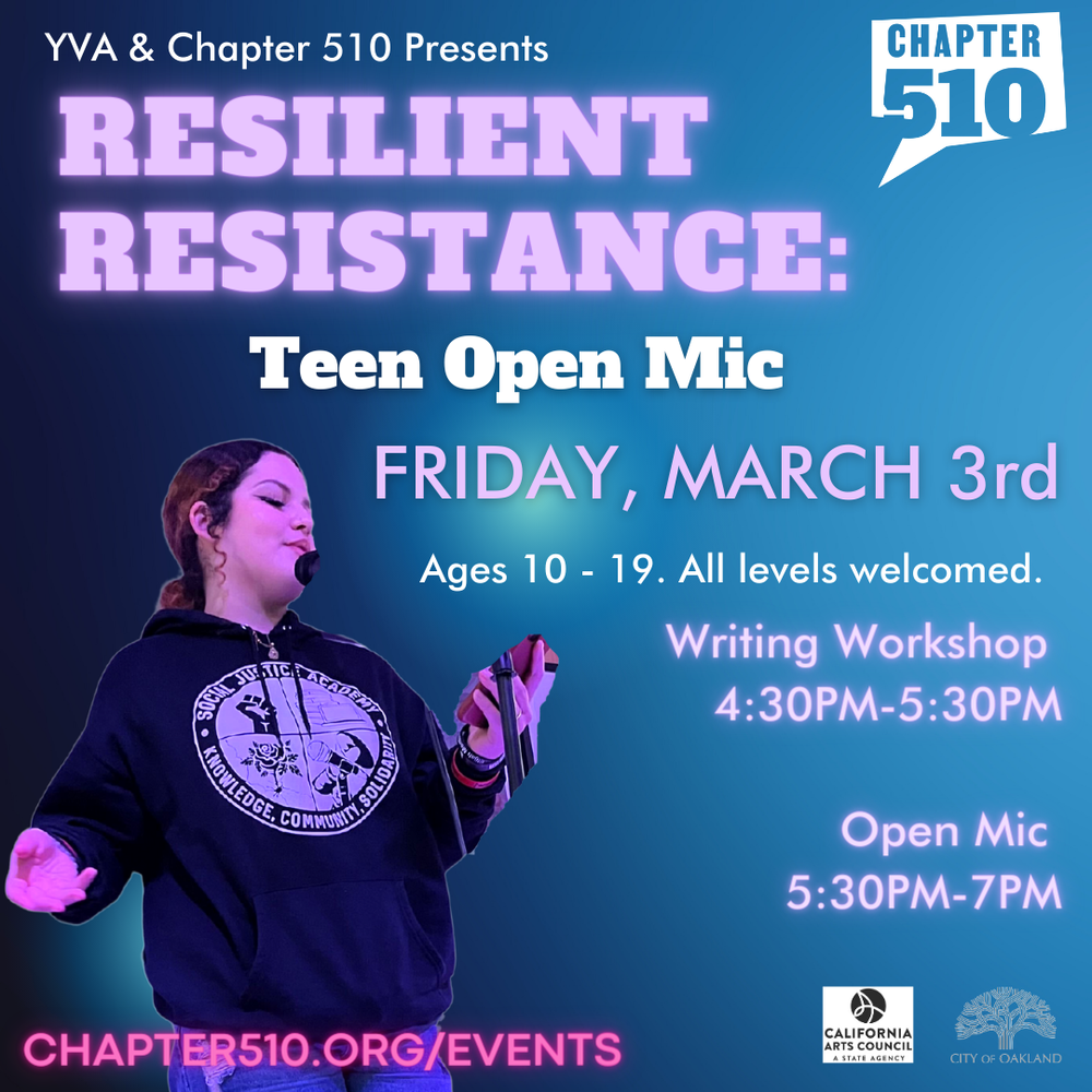 Events & Youth Open Mics — Chapter 510 | A made-in-Oakland youth ...