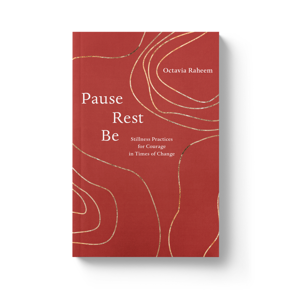 Pause, Rest, Be - Octavia Raheem