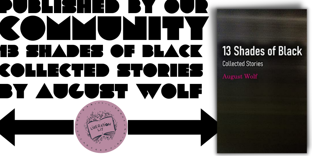 On the Abolitionist Short Story Collection "13 Shades of Black" by ...