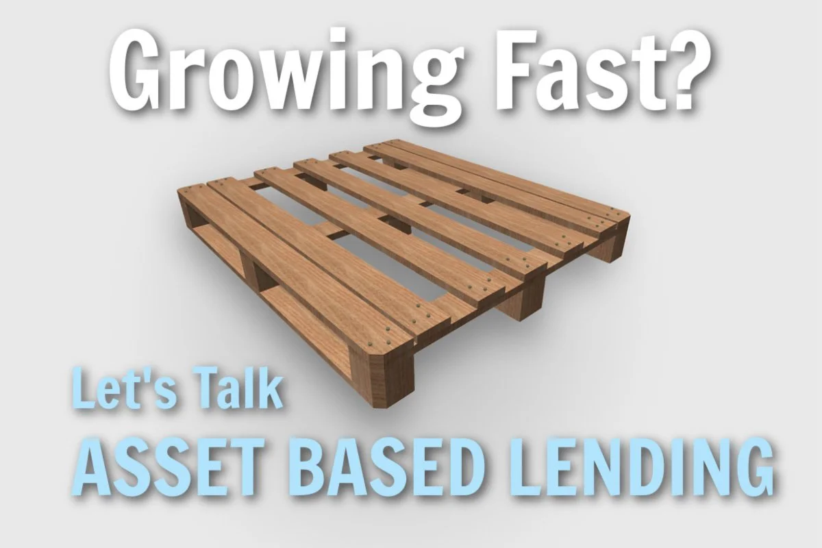 Asset Based Lending for Beginners | Asset Based Loans 101