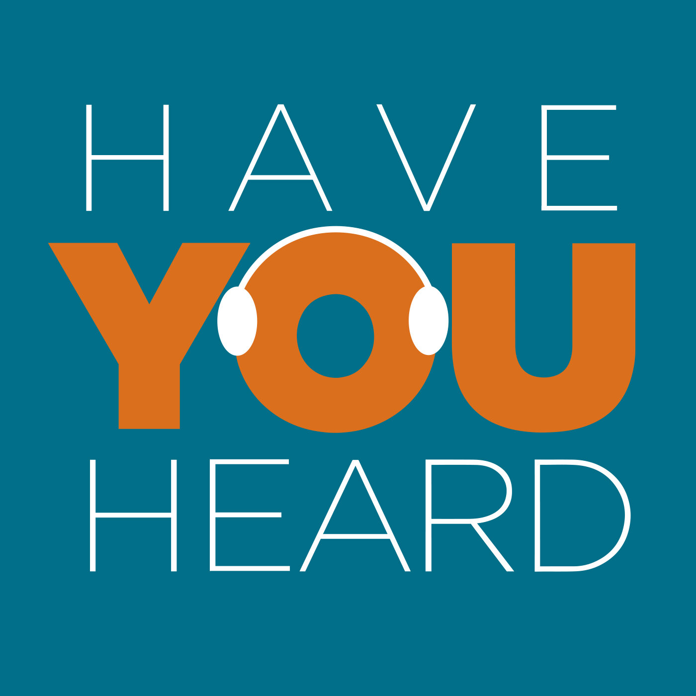 Have You Heard - Những Điều Bạn Nên Biết Ngay