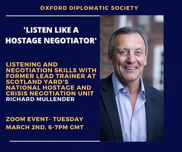 Workshop: Listen like hostage a negotiator — Oxford Diplomatic Society