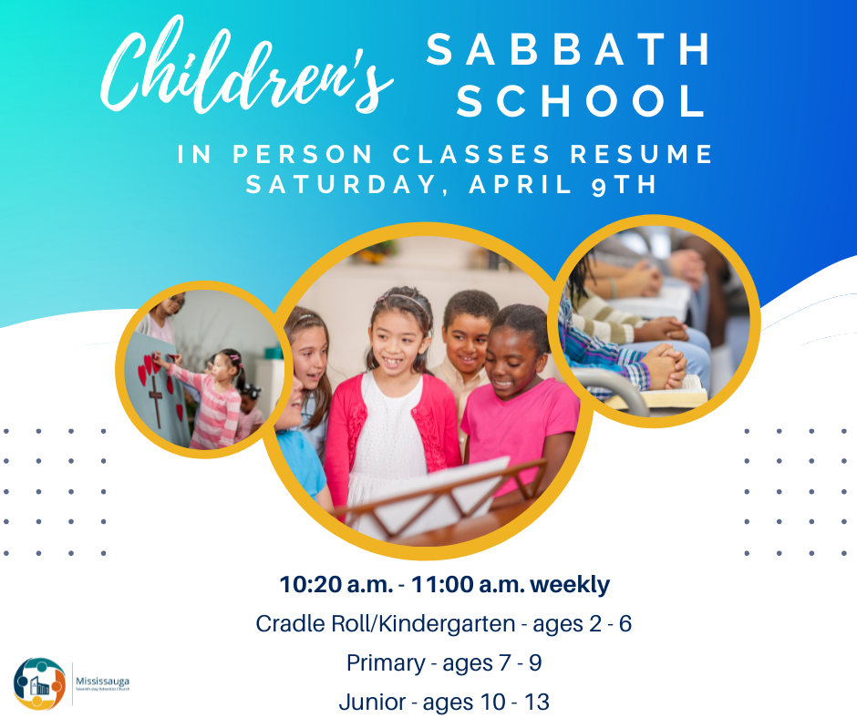 SABBATH SCHOOL — Mississauga Seventh-day Adventist Church