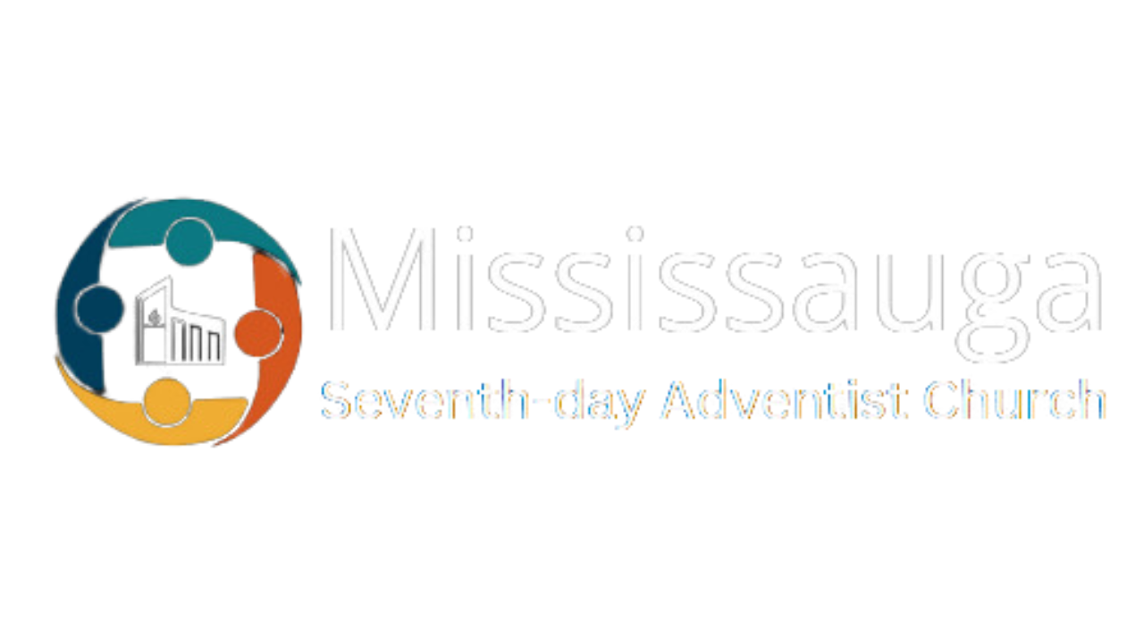 Sabbath Worship Experience — Mississauga Seventh-day Adventist Church