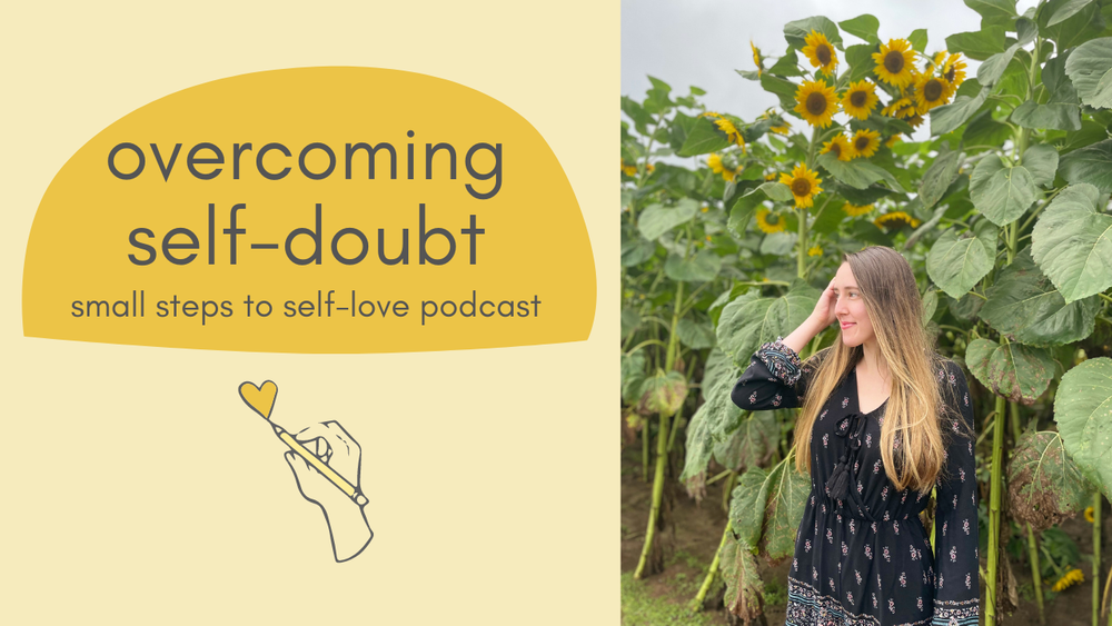 Overcoming self-doubt so you can live your best life — shelby leigh
