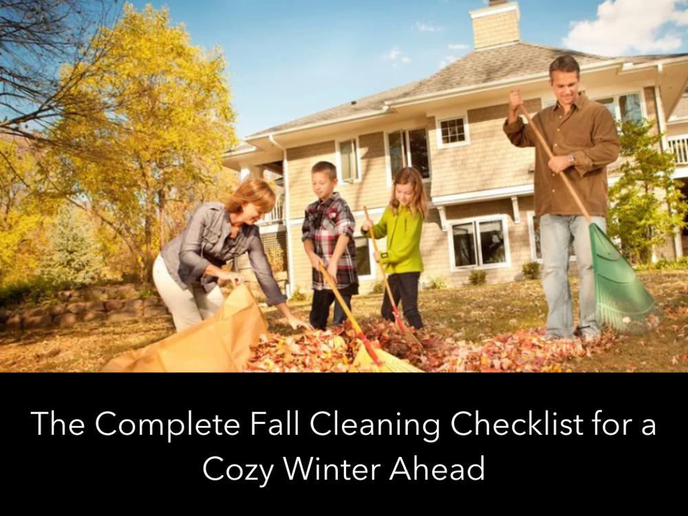 The Complete Fall Cleaning Checklist for a Cozy Winter Ahead — Amenify