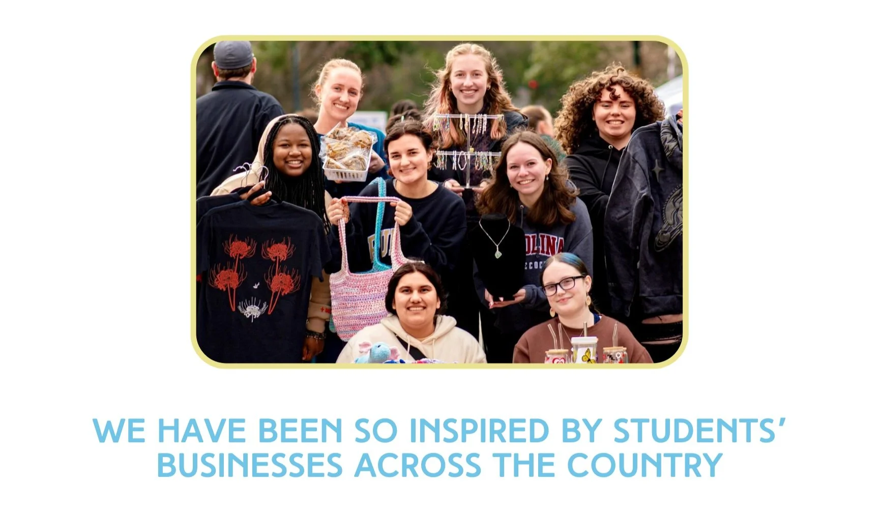 PROGRAM HIGHLIGHT: STUDENT-MADE ALUMNI PROGRAM — Student-Made Store™