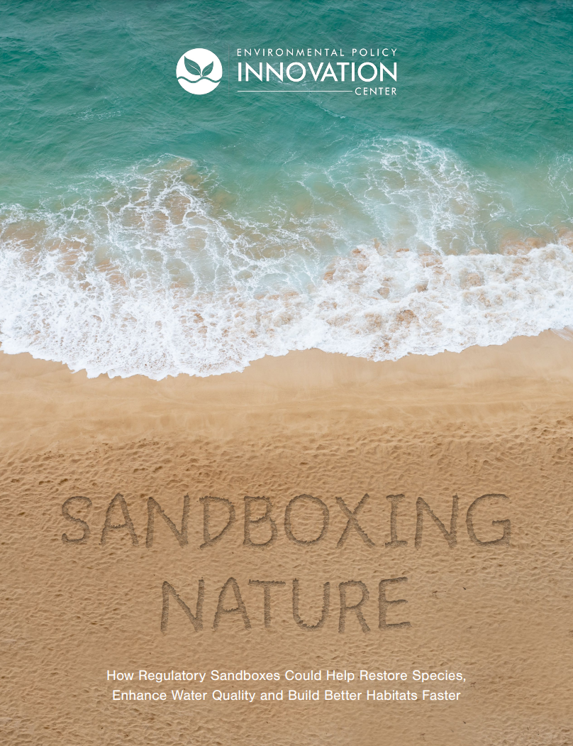 Sandboxing Nature — Environmental Policy Innovation Center