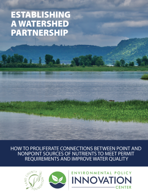 Establishing a Watershed Partnership — Environmental Policy Innovation ...
