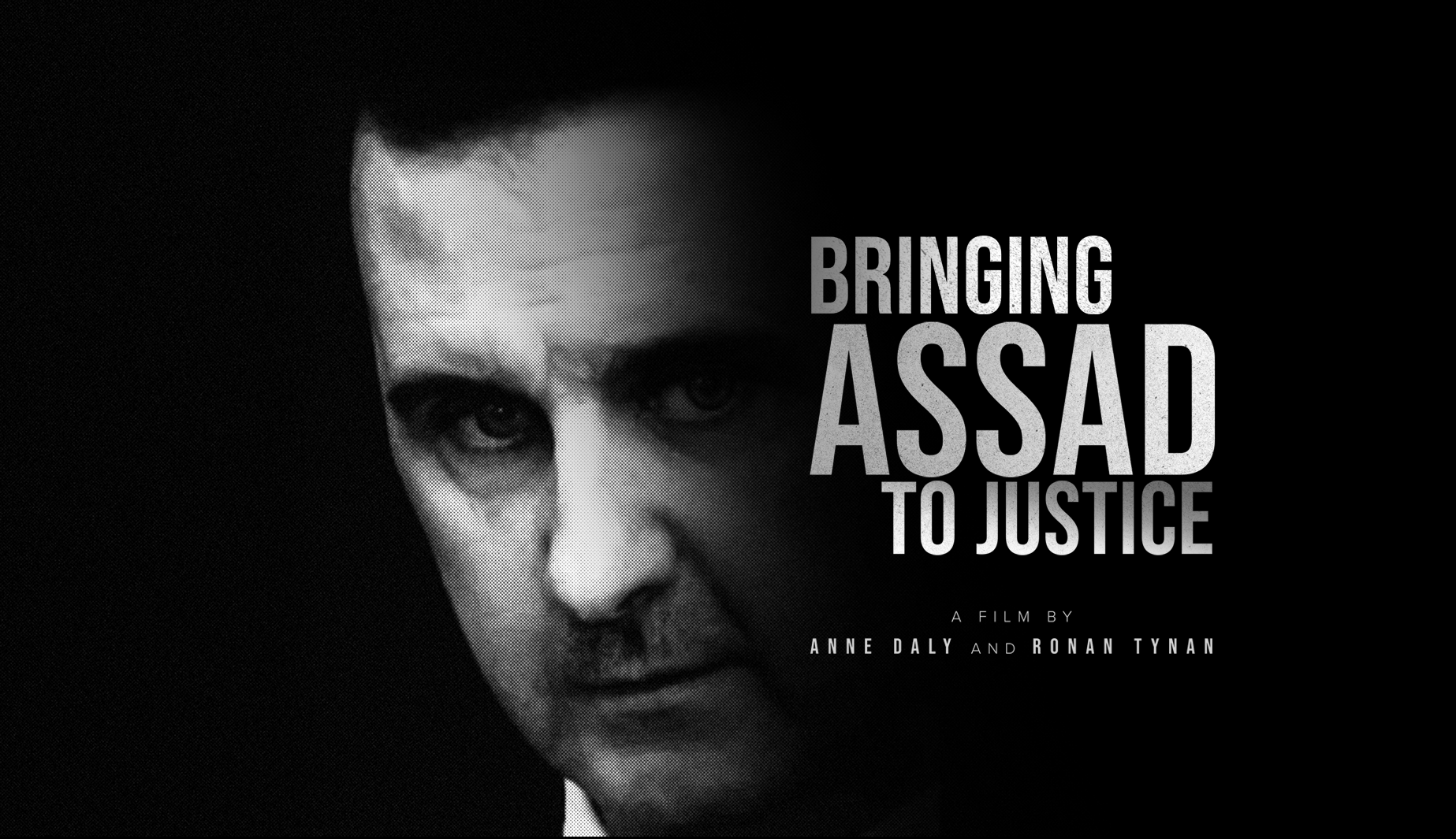 BRINGING ASSAD TO JUSTICE