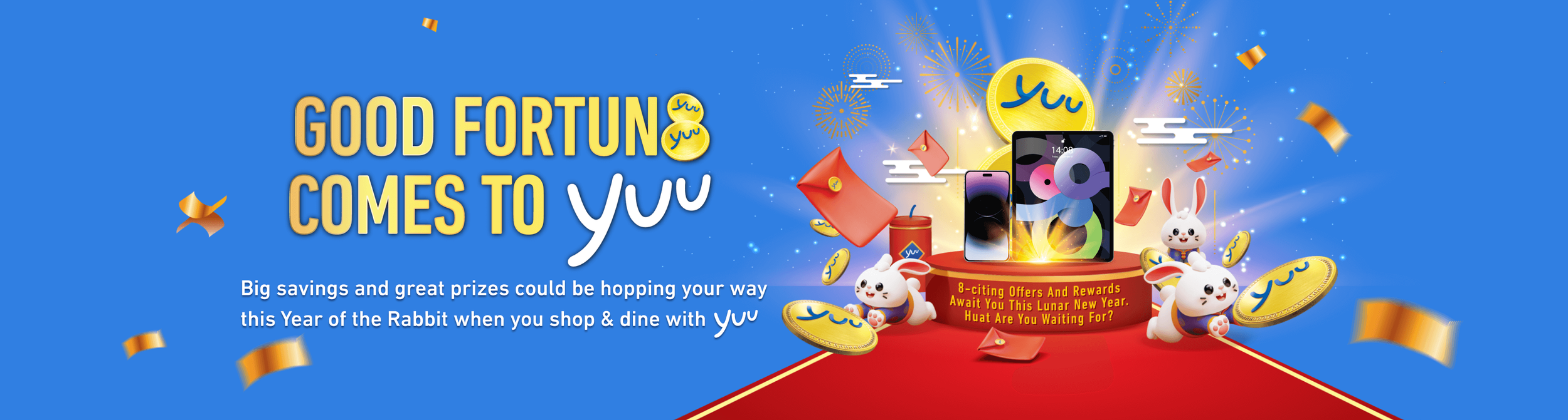 Good Fortune Comes to yuu — yuu Rewards Club