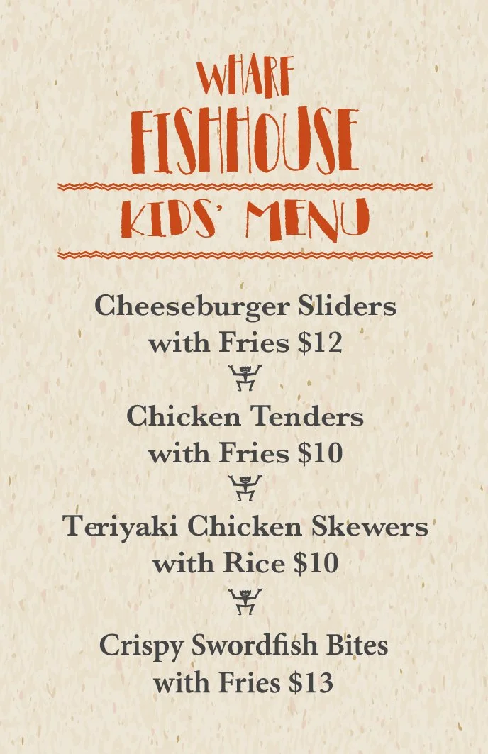 HOUSE MENUS — WHARF FISHHOUSE