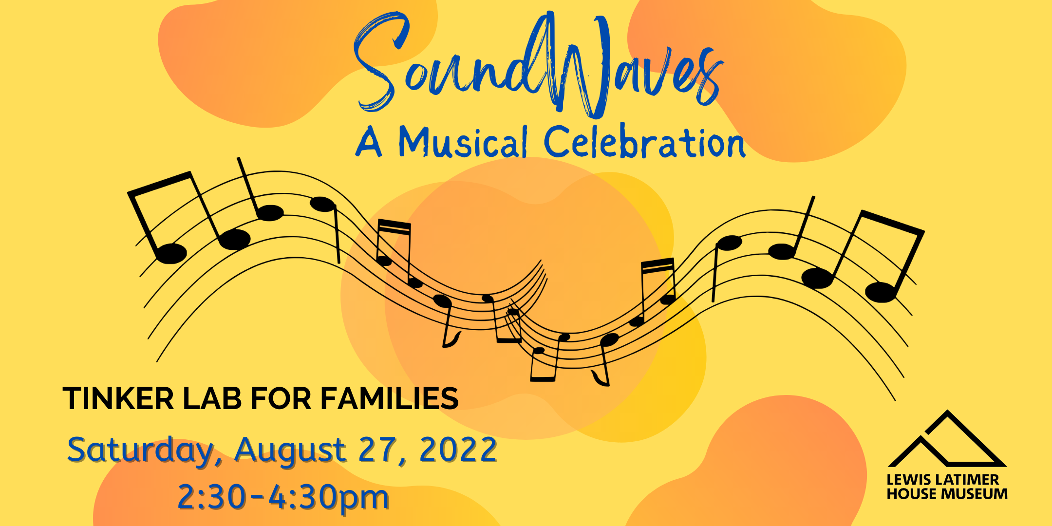 Soundwaves: A Musical Celebration — Lewis Latimer House