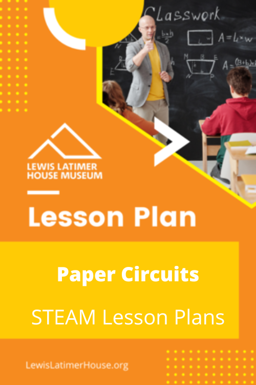 Resources for Educators — Lewis Latimer House