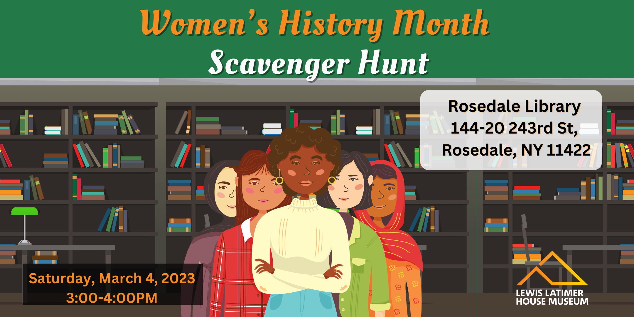 Women's History Month Scavenger Hunt — Lewis Latimer House