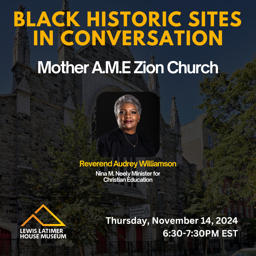 Black Historic Sites in Conversation: Mother A.M.E Zion Church — Lewis ...