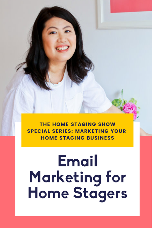 Email Marketing for Home Stagers — Staged4more