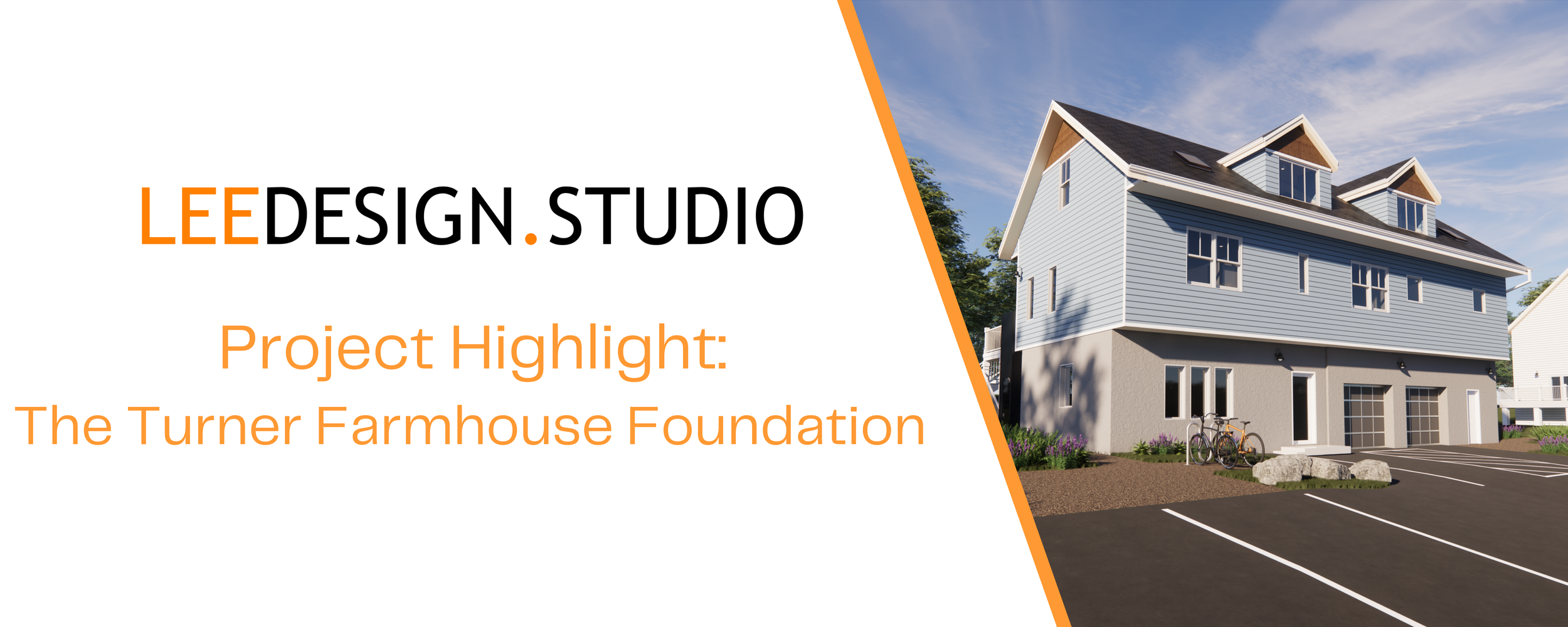 Project Spotlight: The Turner Farmhouse Foundation — Lee Design Studio