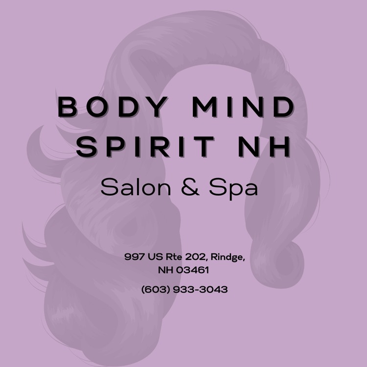 Body Mind Spirit NH Salon & Spa — Rindge Chamber of Commerce