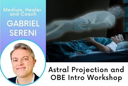 ASTRAL PROJECTION AND OUTOF-BODY EXPERIENCES INTRODUCTORY WORKSHOP ...