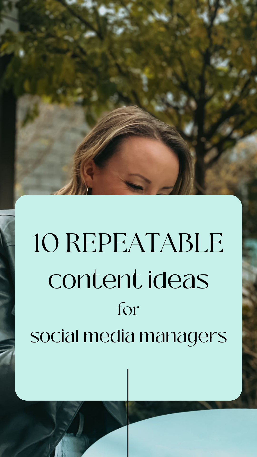 10 Easy and Repeatable Content Ideas for Social Media Managers — Hello ...