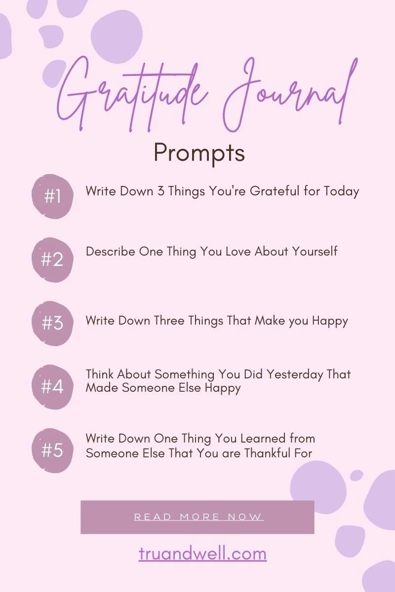 5 Gratitude Journal Prompt Ideas for Your Daily Life - Tru&Well