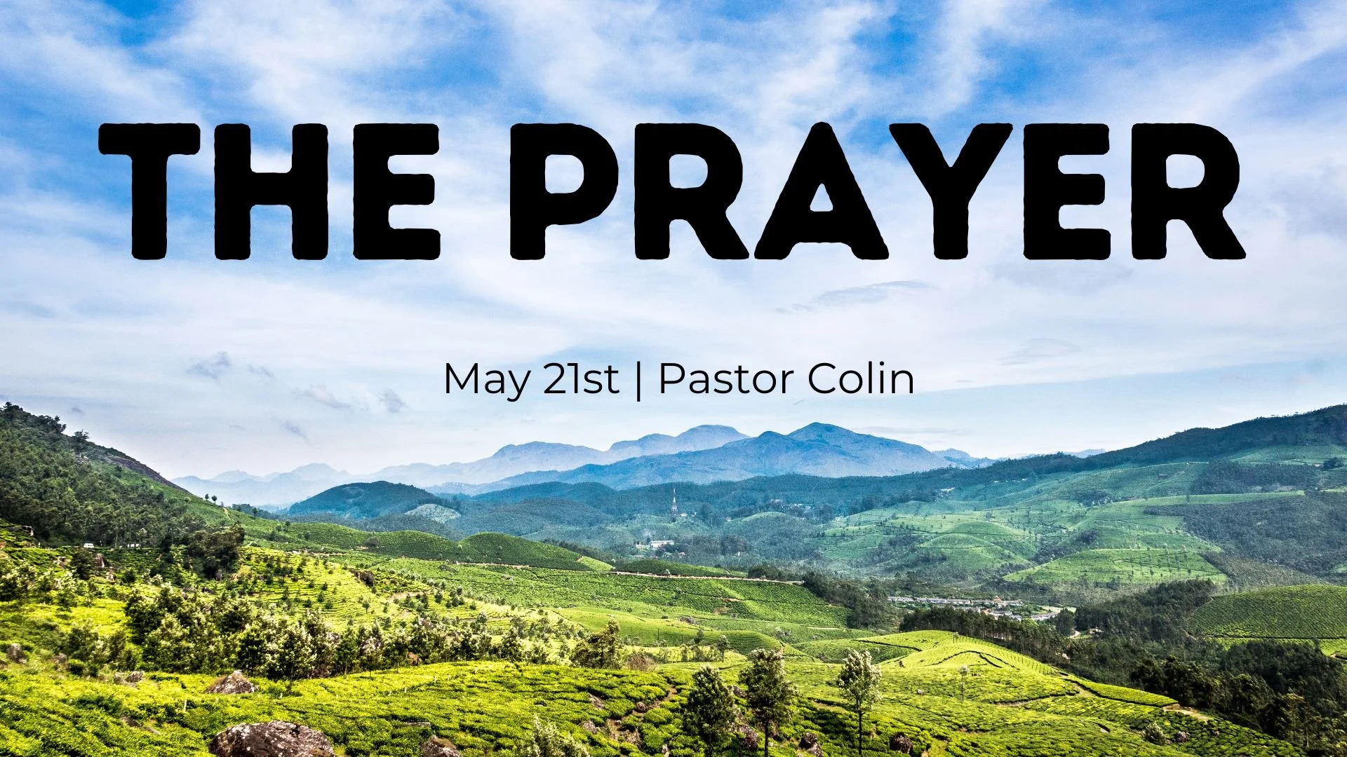The Prayer — Zion Church