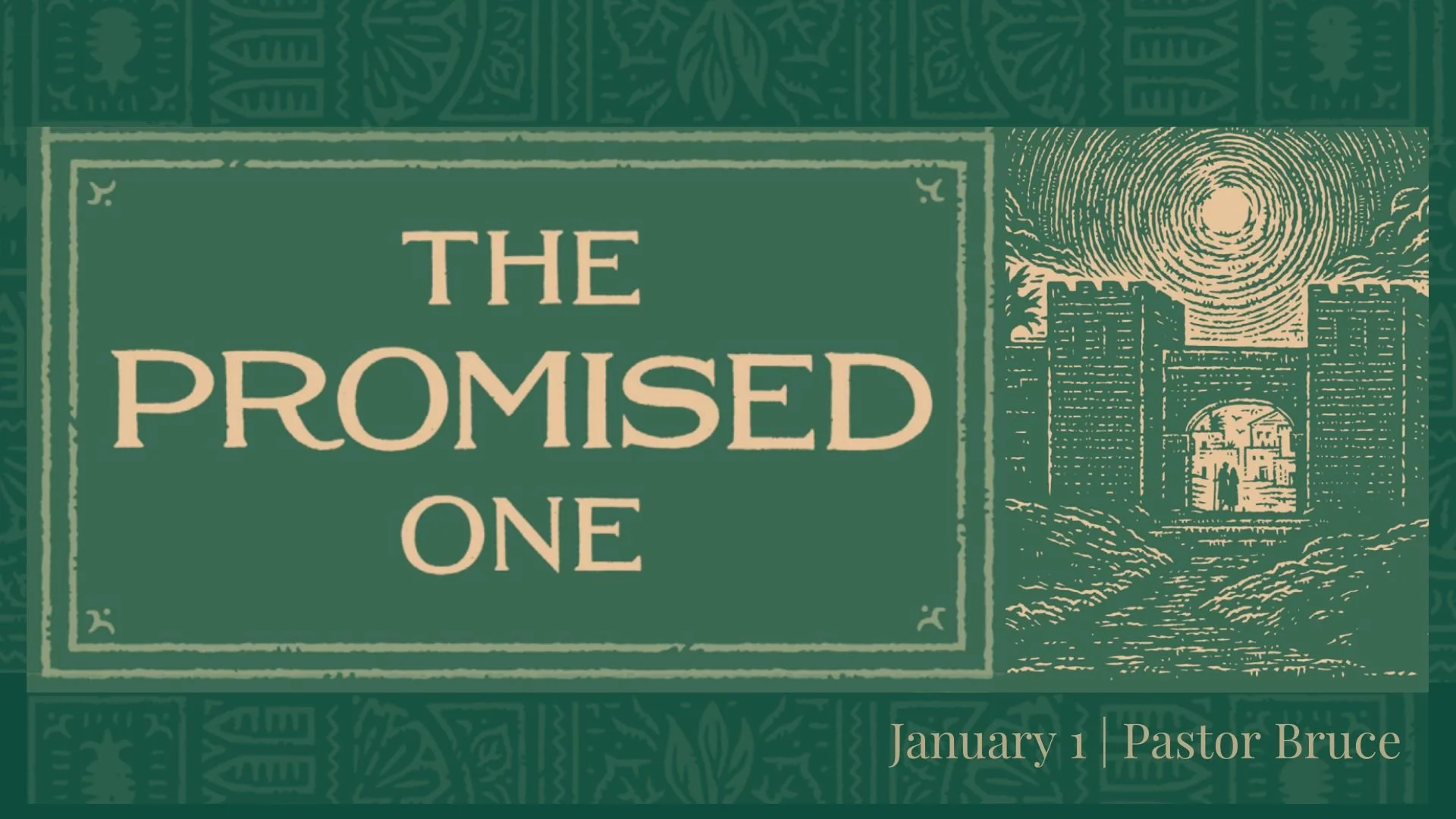 The Promised One — Zion Church