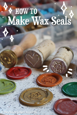 How to Make Wax Seals - DIY Sealing Wax Setup — Elderberry Sprout