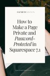 How to Make a Page Private and Password Protected in Squarespace 7.1 (Step-by-Step Tutorial ...