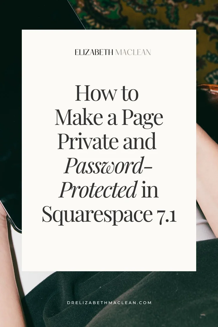 How to Make a Page Private and Password Protected in Squarespace 7.1 (Step-by-Step Tutorial ...