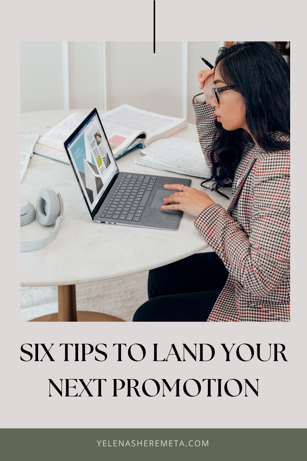 Six Tips to Get Promoted at Work as a Woman — Yelena Sheremeta