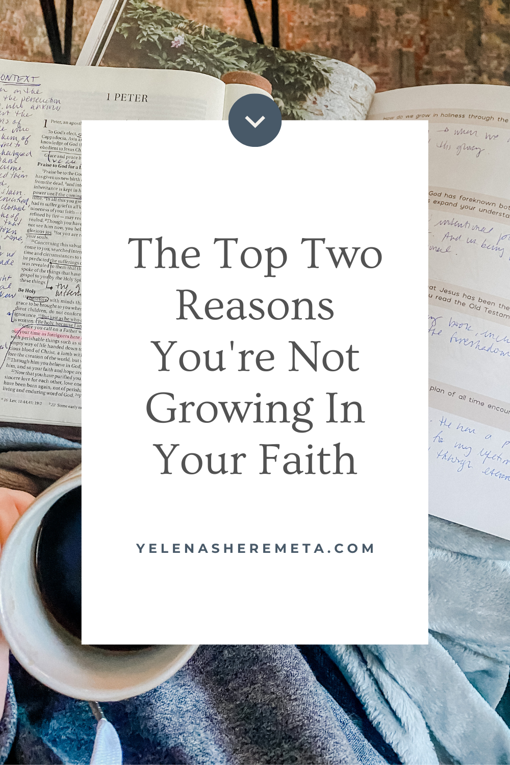 How to Grow in Your Faith — Yelena Sheremeta